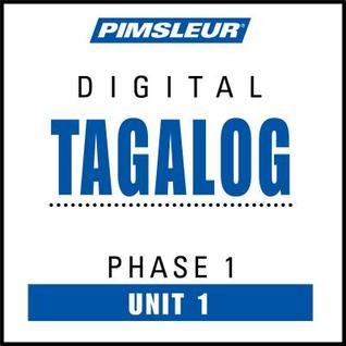 Pimsleur Tagalog Level 1 Lesson 1: Learn to Speak and Understand ...