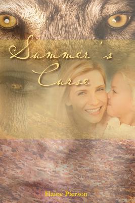 Summer's Curse by Elaine Pierson | Goodreads