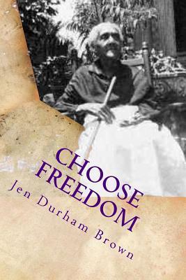 Choose Freedom: Slave Narrative of Tempe Herndon Durham- "Through Our ...