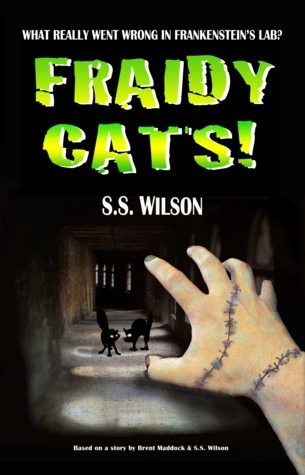 Fraidy Cats by S.S. Wilson | Goodreads