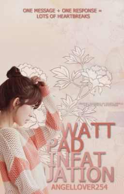 Wattpad Infatuation? (Facebook Crush?, #2) by angellover254 | Goodreads