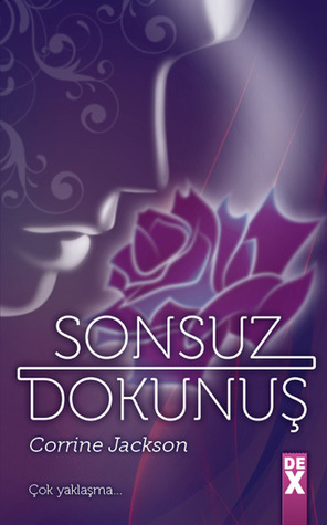 Sonsuz Dokunuş (Sense Thieves, #1) by Corrine Jackson | Goodreads