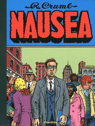Nausea by Robert Crumb | Goodreads