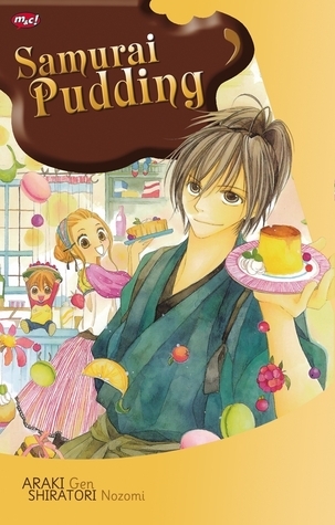 Samurai Pudding by Nozomi Shiratori | Goodreads