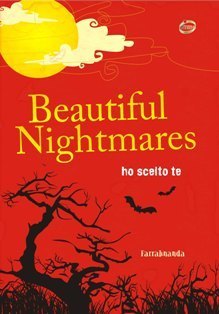 Beautiful Nightmares by Farrahnanda | Goodreads