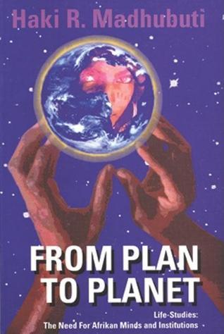 From Plan to Planet Life Studies: The Need for Afrikan Minds and ...
