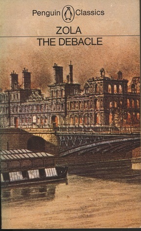 The Debacle by Émile Zola | Goodreads