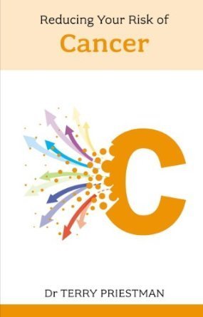 Reducing Your Risk of Cancer by Terry J. Priestman | Goodreads