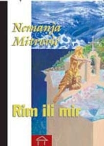 Rim ili Mir by Nemanja Mitrović | Goodreads