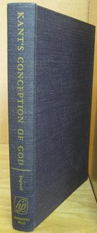 Kant's Conception of God by Frederick Ernest England | Goodreads