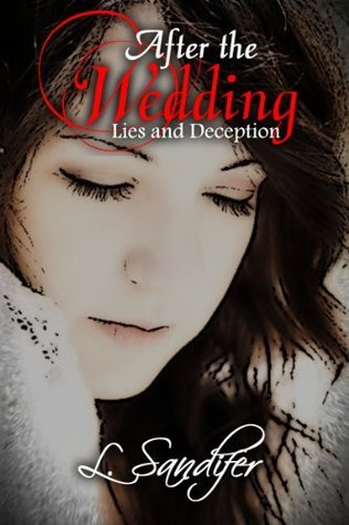 After The Wedding by L. Sandifer | Goodreads