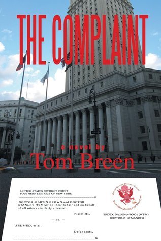 The Complaint by Tom Breen | Goodreads