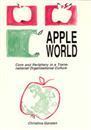 Apple World: Core and Periphery in a Transnational Organizational ...