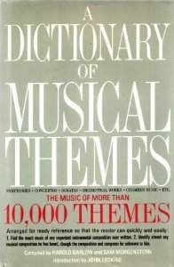 A Dictionary of Musical Themes: The Music of More Than 10,000 Themes by ...