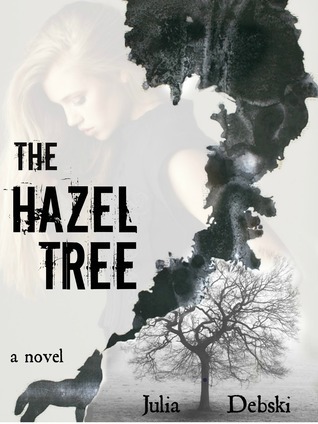 The Hazel Tree by Julia Debski | Goodreads