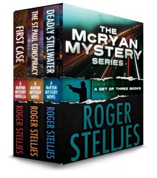 First Deadly Conspiracy (McRyan Mystery, #0.5-2) by Roger Stelljes ...