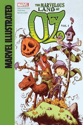 The Marvelous Land of Oz , Volume 1 by Eric Shanower | Goodreads