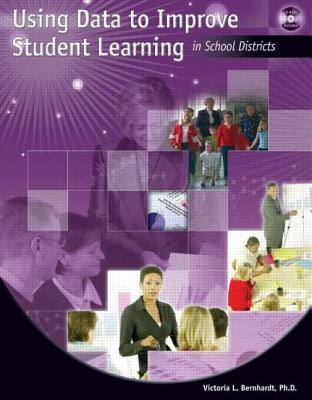 Using Data to Improve Student Learning in School Districts by Victoria ...