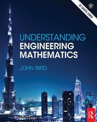 Understanding Engineering Mathematics by John O. Bird | Goodreads