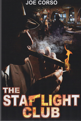 The Starlight Club by Joe Corso | Goodreads