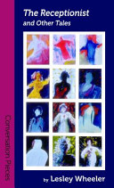 The Receptionist and Other Tales, poems by Lesley Wheeler | Goodreads