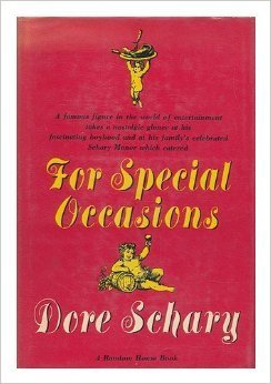 For Special Occasions by Dore Schary | Goodreads