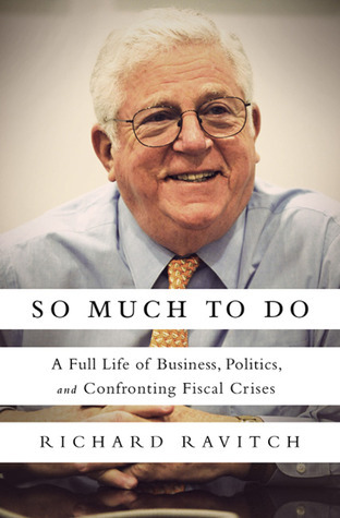 So Much To Do by Richard Ravitch | Goodreads