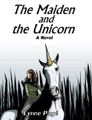 The Maiden and the Unicorn by Lynne Page | Goodreads