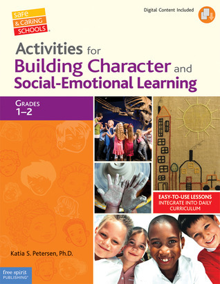 Activities for Building Character and Social-Emotional Learning Grades ...