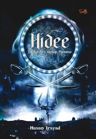 Hidee: Cahaya Biru Menuju Purnama by Hasan Irsyad | Goodreads