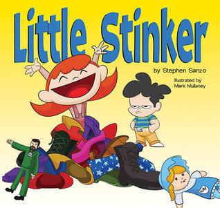 Little Stinker by Stephen Sanzo | Goodreads