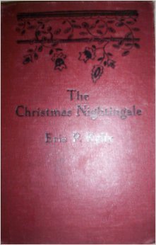 The Christmas Nightingale: Christmas Stories of Poland by Eric P. Kelly ...