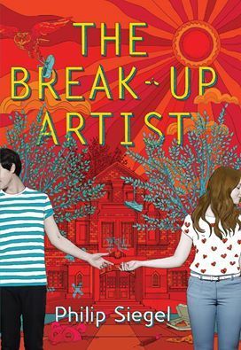 The Break-Up Artist (Break-up Artist, #1) by Philip Siegel | Goodreads