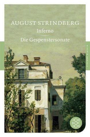 Inferno / Gespenstersonate by August Strindberg | Goodreads
