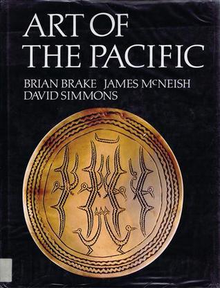 Art of the Pacific by Brian Brake | Goodreads