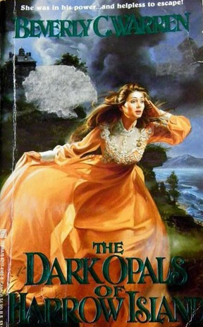 The Dark Opals of Harrow Island by Beverly C. Warren | Goodreads