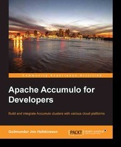 Apache Accumulo for Developers by Guomundur Jon Halldorsson | Goodreads
