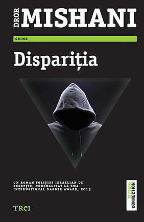 Disparitia by D.A. Mishani | Goodreads