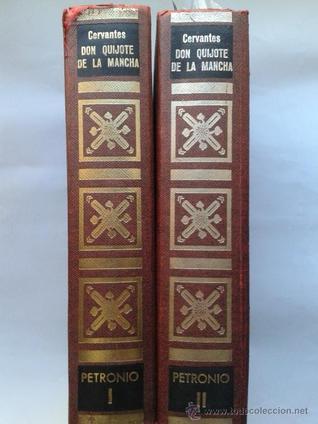 Don Quijote de la Mancha by Miguel de Cervantes Saavedra | Goodreads