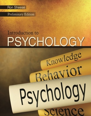 Introduction to Psychology by Ron Sheese | Goodreads