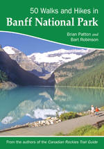 50 Walks and Hikes In Banff National Park by Brian Patton | Goodreads
