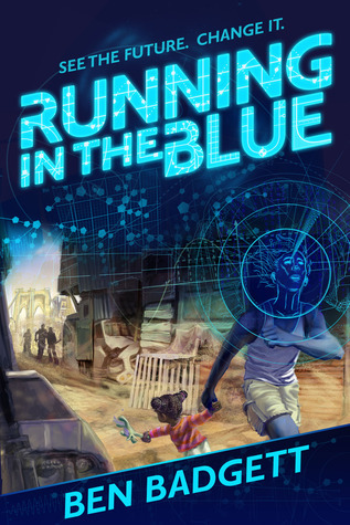 Running In The Blue by Ben Badgett | Goodreads