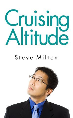 Cruising Altitude (Straight Guys #4) by Steve Milton | Goodreads