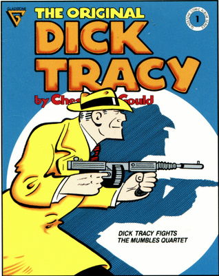 THE ORIGINAL DICK TRACY Fights the Mumbles Quartette by Chester Gould ...