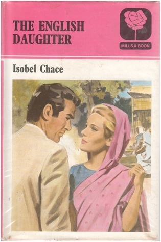 The English Daughter by Isobel Chace | Goodreads