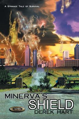Minerva's Shield by Derek Hart | Goodreads