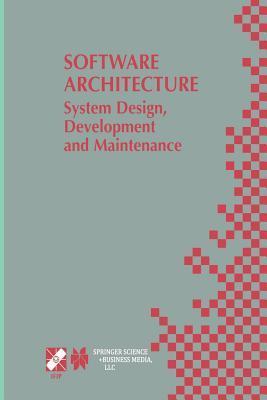 Software Architecture: System Design, Development and Maintenance by ...