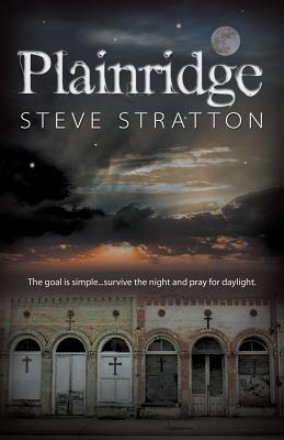 Plainridge by Steve Stratton | Goodreads