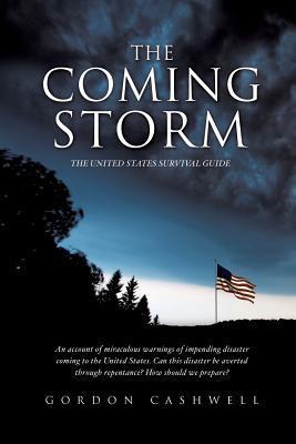 The Coming Storm by Gordon Cashwell | Goodreads