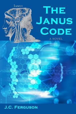 The Janus Code by J.C. Ferguson | Goodreads